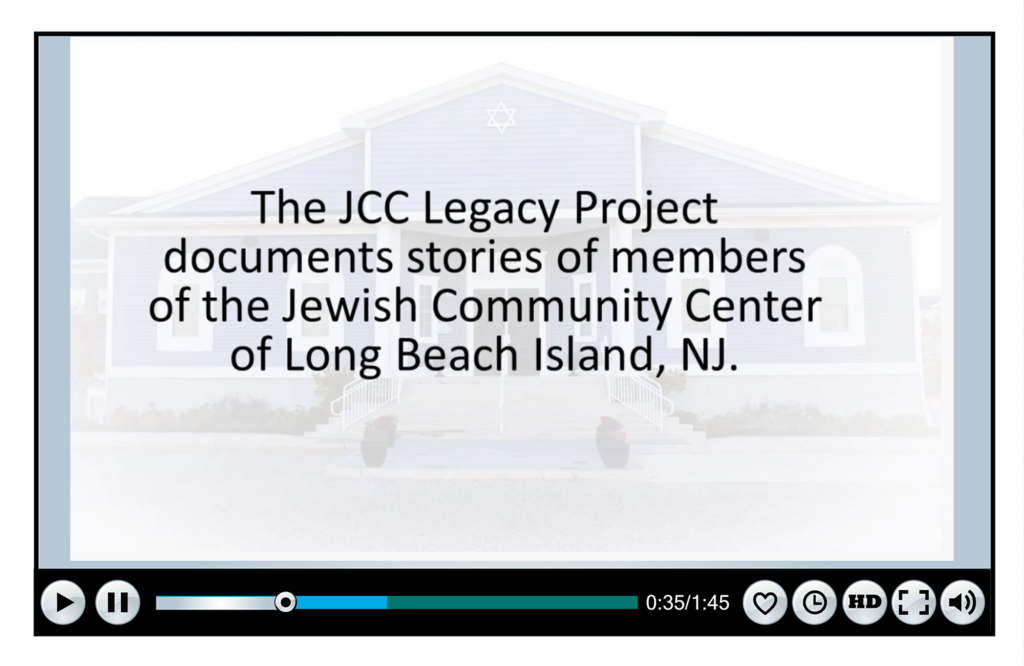 Legacy Project - Jewish Community Center of Long Beach Island